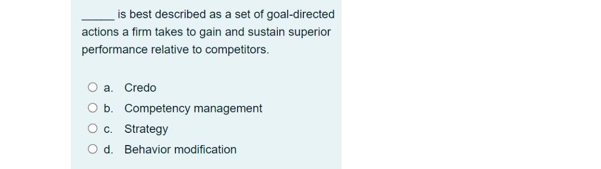 Solved is best described as a set of goal-directed actions a | Chegg.com