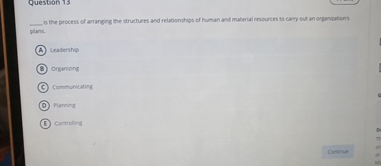 Solved Question 13is the process of arranging the structures | Chegg.com