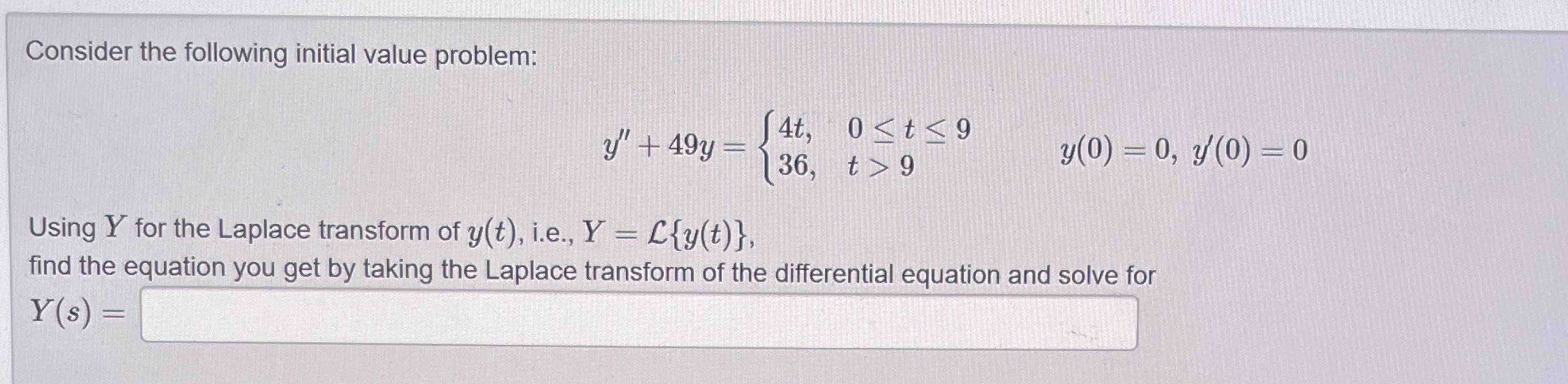 Solved Consider the following initial value | Chegg.com