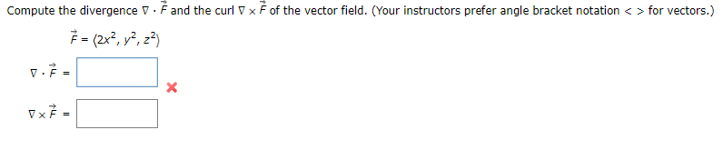 Solved Compute the divergence grad*vec(F) ﻿and the curl | Chegg.com