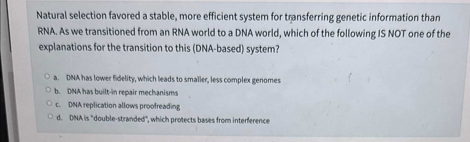 Solved Natural selection favored a stable, more efficient | Chegg.com
