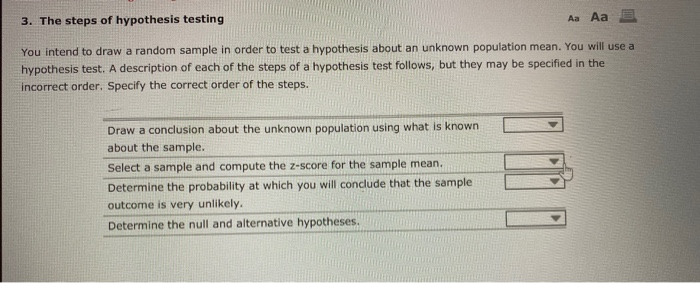 Solved 3. The steps of hypothesis testing Aa Aa You intend | Chegg.com