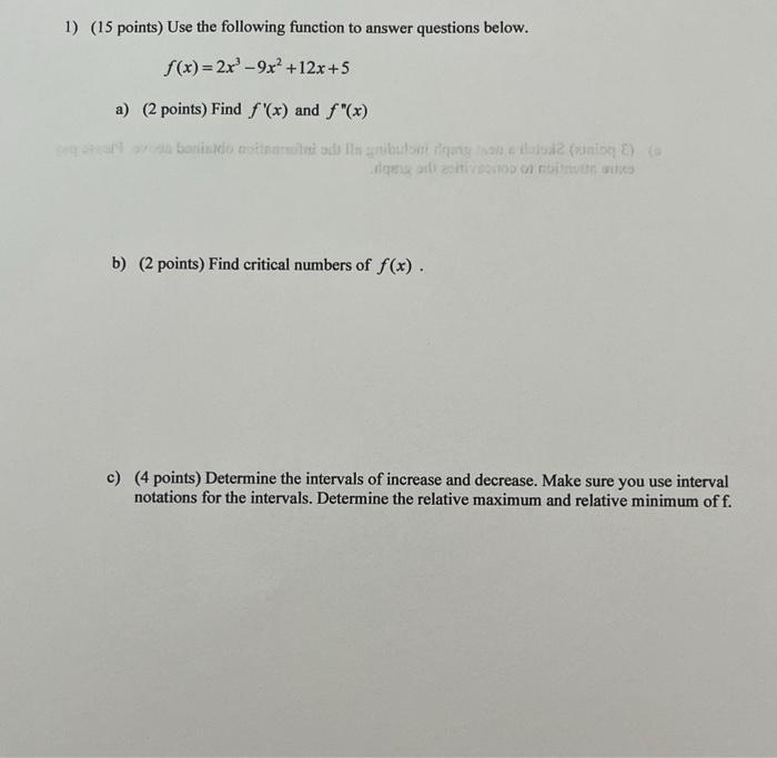 Solved 1) (15 points) Use the following function to answer | Chegg.com