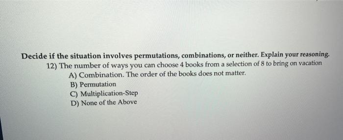 Solved Decide If The Situation Involves Permutations