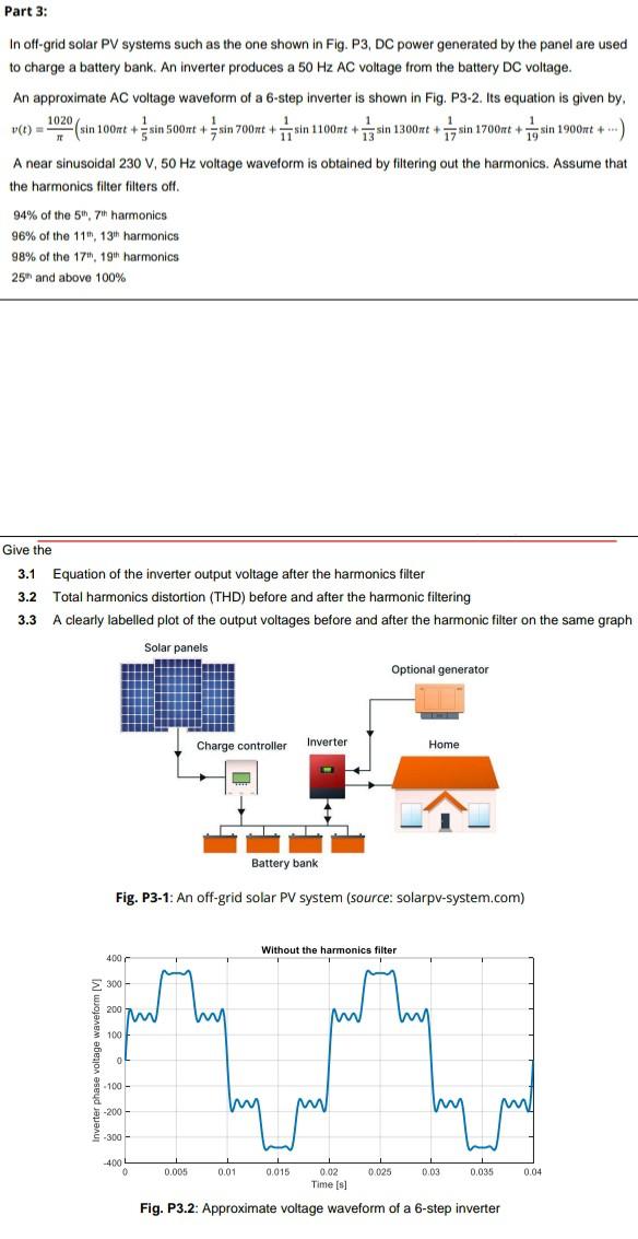 Solved Part 3:In off-grid solar PV systems such as the one | Chegg.com