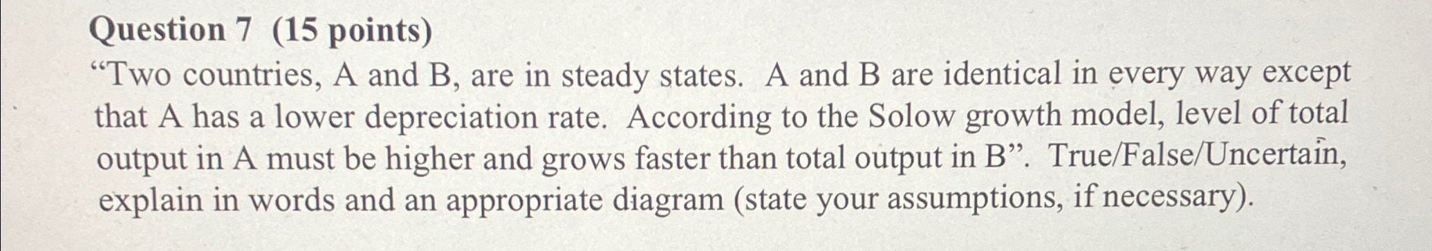 Solved Question 7 (15 ﻿points)"Two countries, A and B, ﻿are | Chegg.com