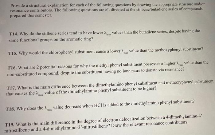 Solved Provide a structural explanation for each of the | Chegg.com