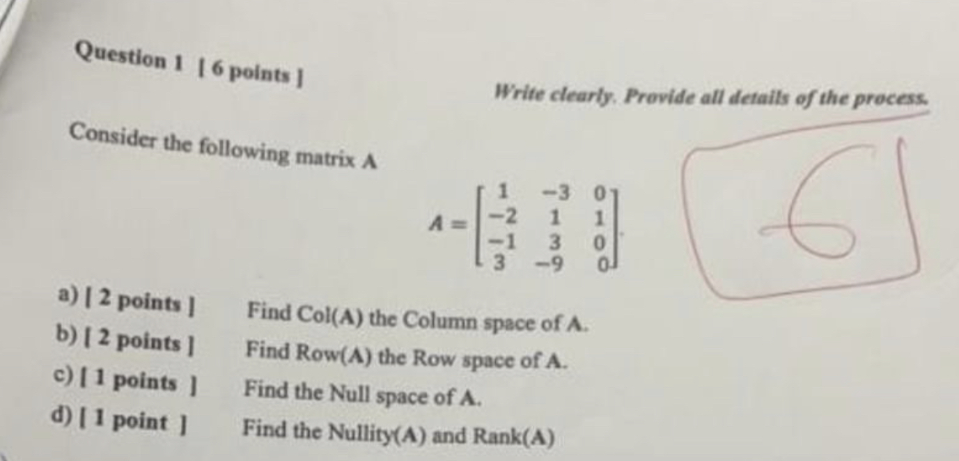 Solved Question 1 [ 6 ﻿points ]Write clearly. Provide all | Chegg.com