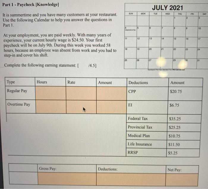 Solved Part 1 - Paycheck [Knowledge JULY 2021 SUN MON TUE | Chegg.com