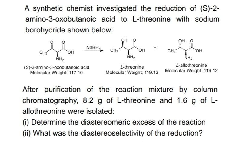 Solved A synthetic chemist investigated the reduction of | Chegg.com