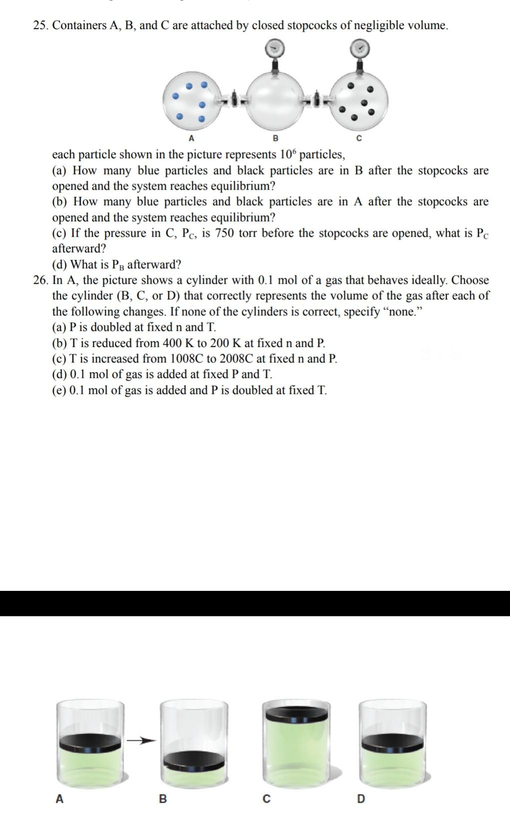 Solved 25. Containers A, B, and C are attached by closed | Chegg.com