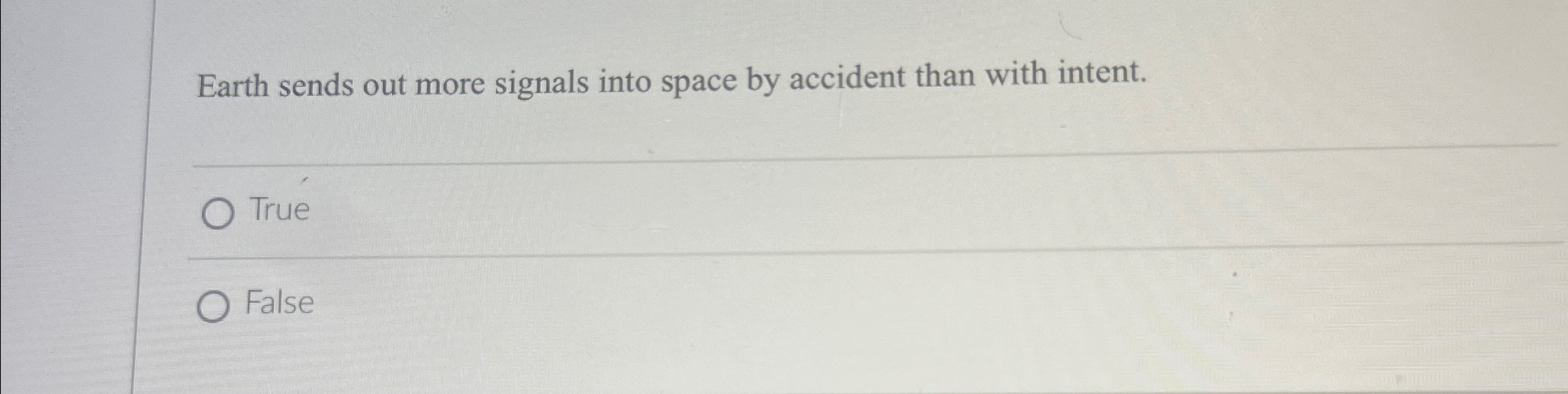 Solved Earth sends out more signals into space by accident | Chegg.com