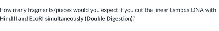 Solved LAMBDA PHAGE DNA RESTRICTION ENZYME MAP 48,502 Base | Chegg.com