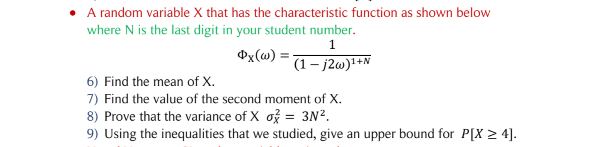 Solved = • A random variable X that has the characteristic | Chegg.com