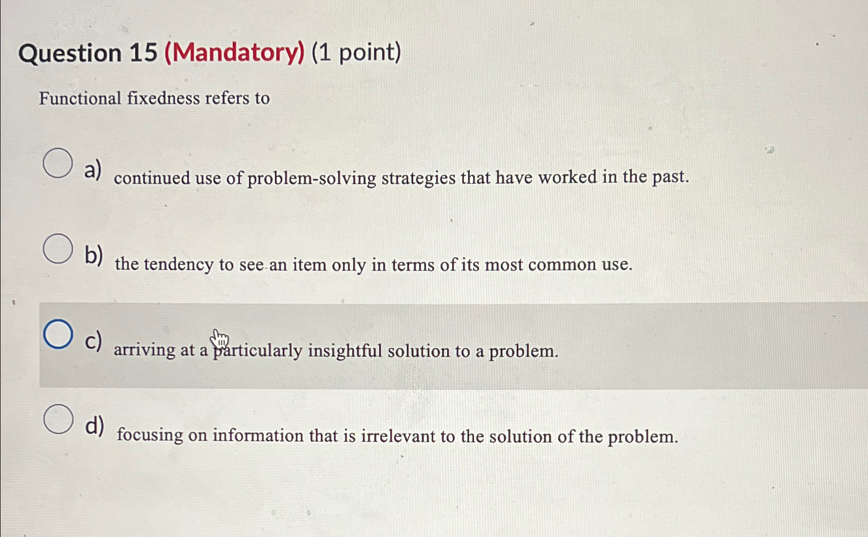 Solved Question 15 (Mandatory) (1 ﻿point)Functional | Chegg.com