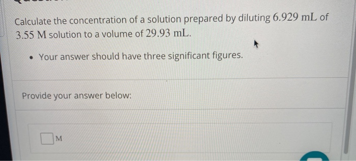 Solved Calculate the concentration of a solution prepared by | Chegg.com