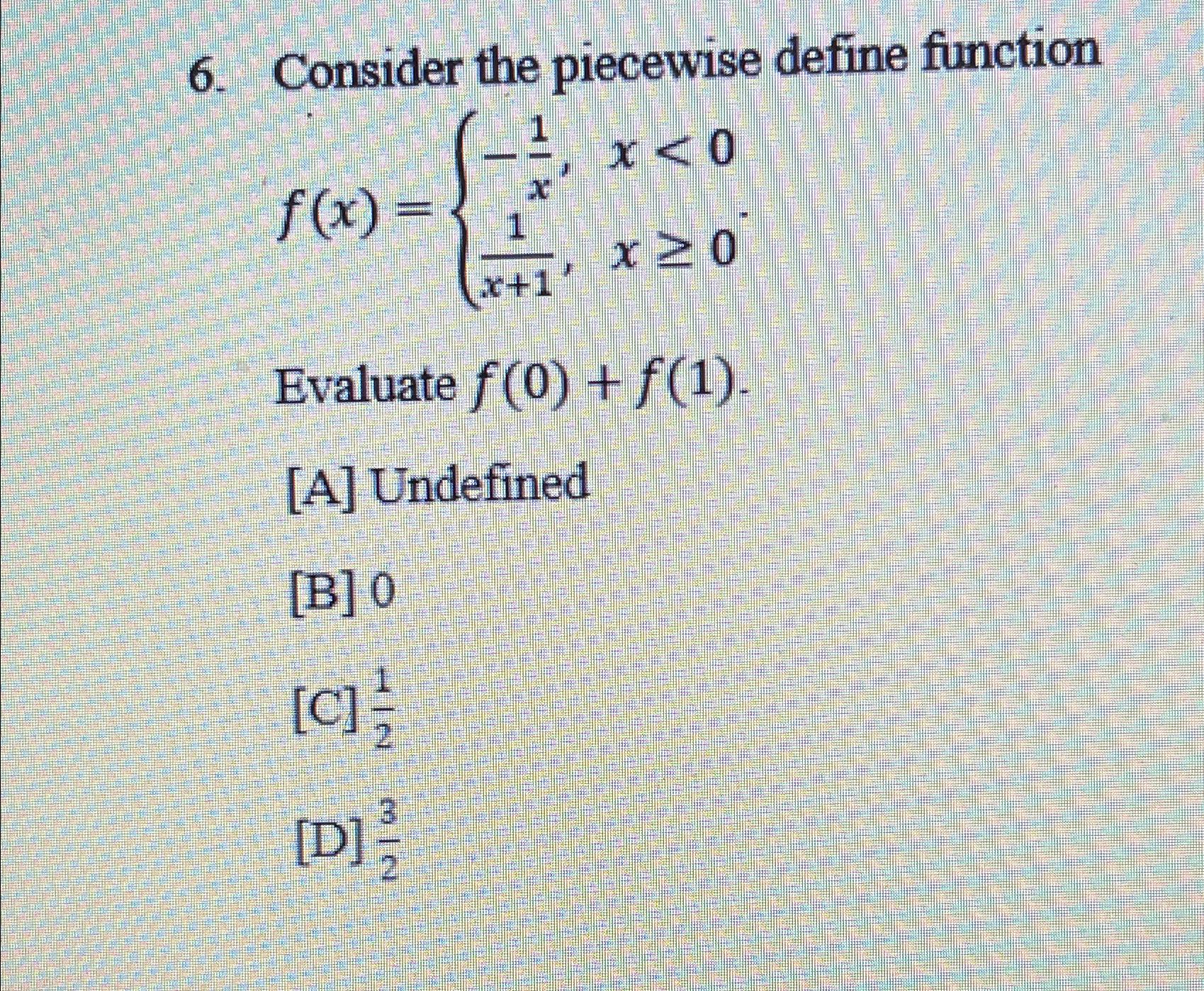 Solved Consider the piecewise define | Chegg.com Solved Consider the piecewise define | Chegg.com