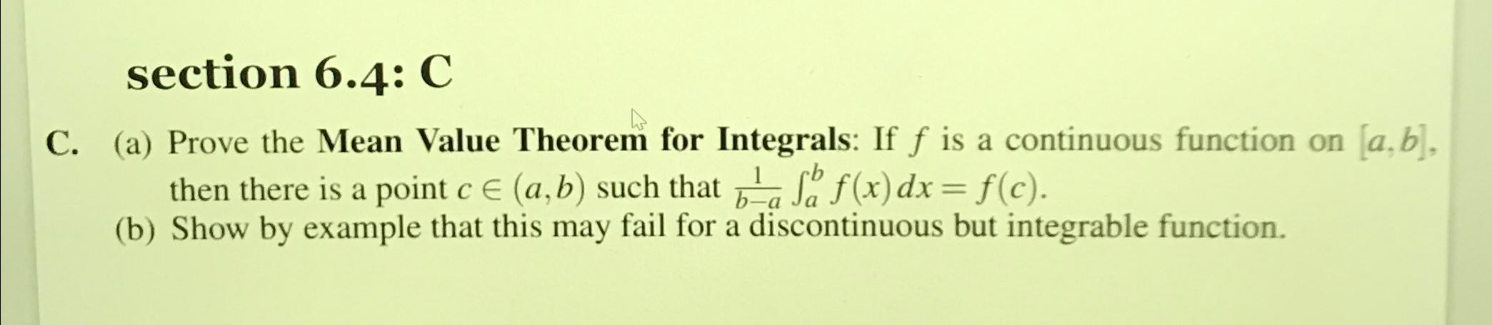 Solved C. (a) ﻿Prove the Mean Value Theorem for Integrals: | Chegg.com