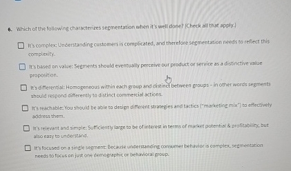 Solved Which of the following characterizes segmentation | Chegg.com