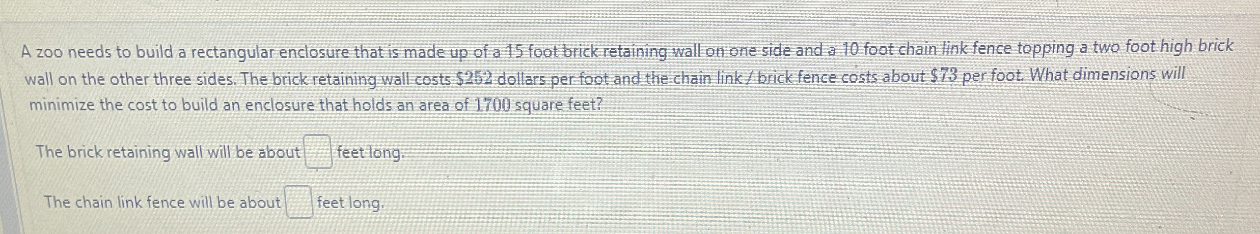 Solved A zoo needs to build a rectangular enclosure that is | Chegg.com