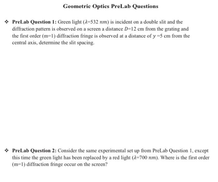 Solved Geometric Optics PreLab Questions PreLab Question 1: | Chegg.com