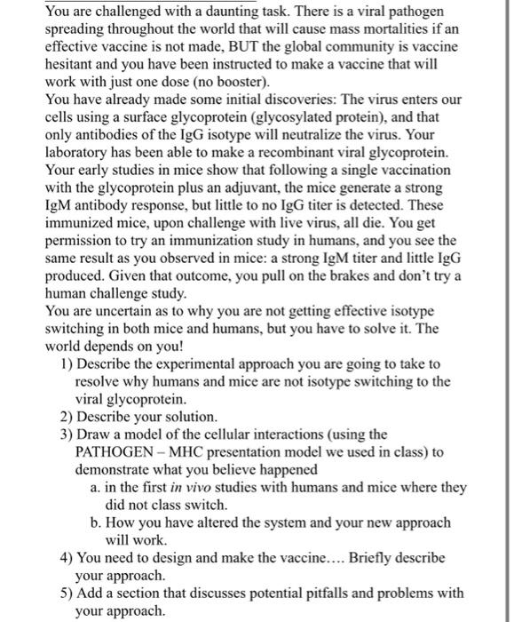 You are challenged with a daunting task. There is a | Chegg.com