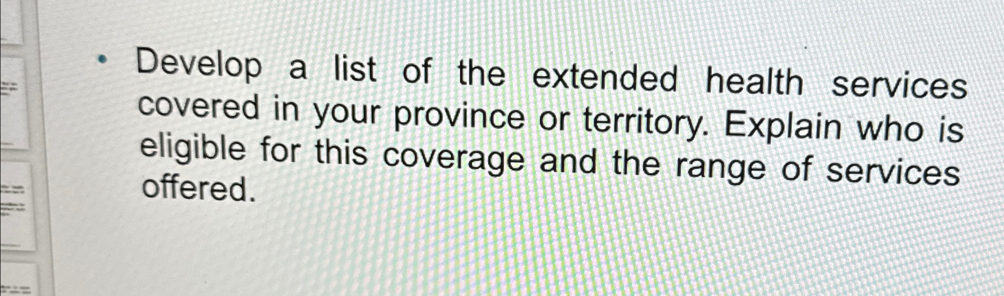 Solved Develop a list of the extended health services | Chegg.com