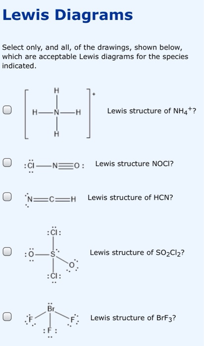 Solved Lewis Diagrams Select only, and all, of the drawings, | Chegg.com
