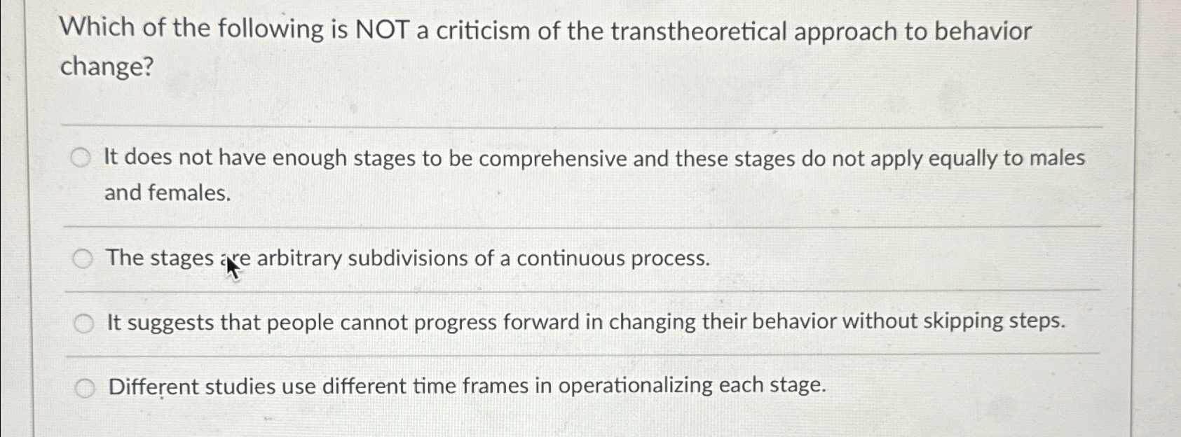Solved Which of the following is NOT a criticism of the | Chegg.com