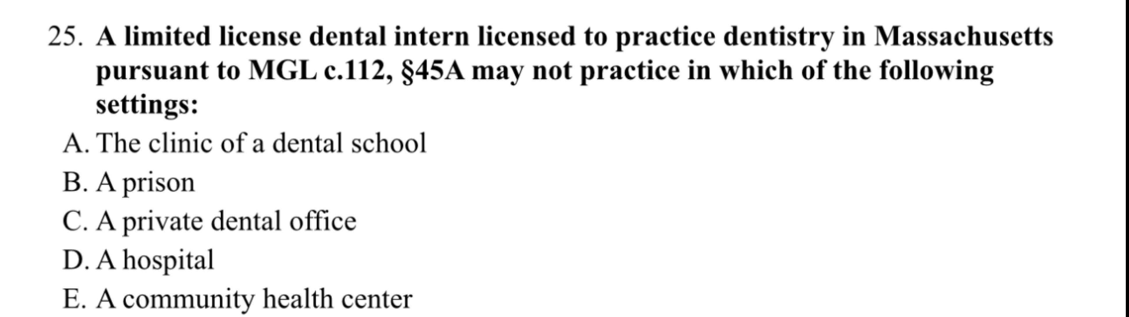 Solved A limited license dental intern licensed to practice | Chegg.com