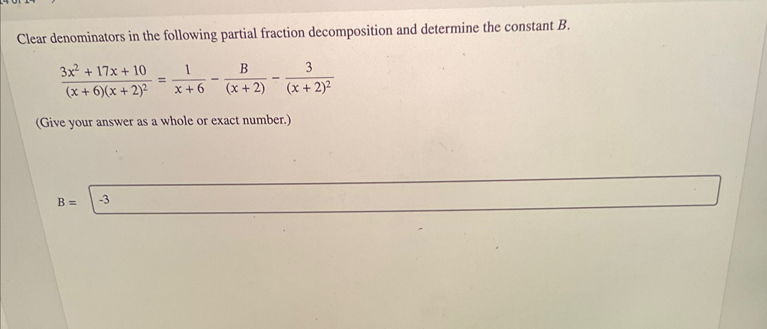 Solved Clear denominators in the following partial fraction | Chegg.com