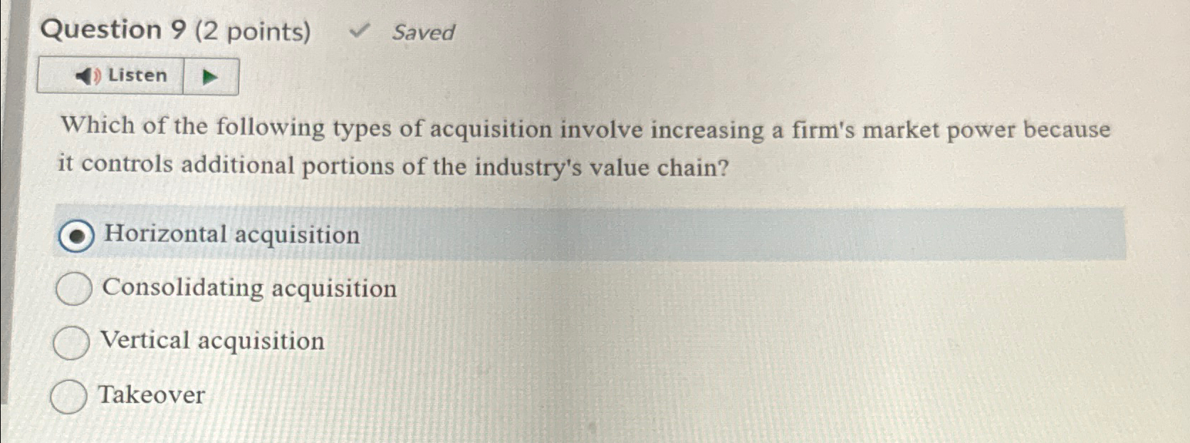 Solved Question 9 (2 ﻿points) ﻿SavedListenWhich of the | Chegg.com