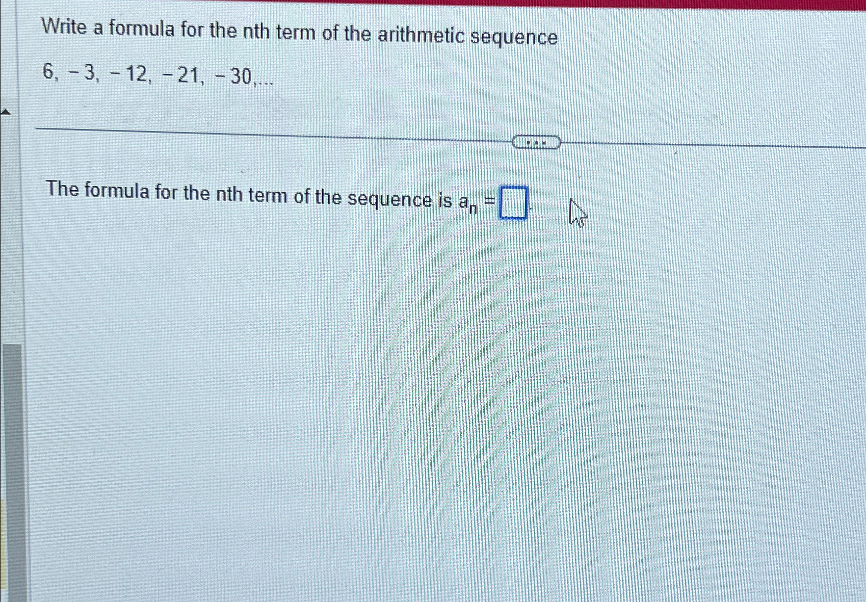 Solved Write a formula for the nth term of the arithmetic | Chegg.com