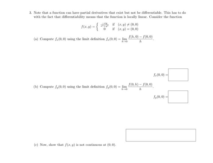 Solved 3. Note that a function can have partial derivatives | Chegg.com