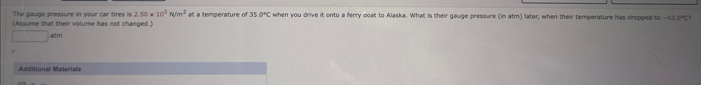 Solved The gauge pressure in your car tires is 2.50×105Nm2 | Chegg.com