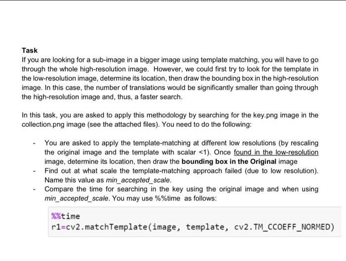 Solved Task If you are looking for a sub-image in a bigger | Chegg.com