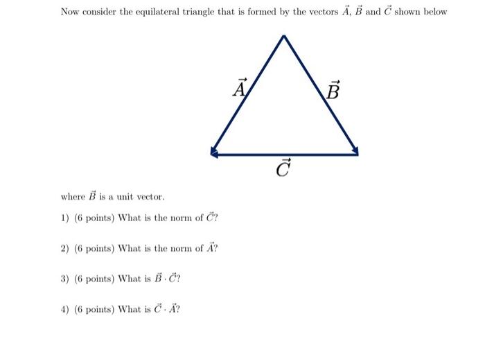 Solved Now consider the equilateral triangle that is formed | Chegg.com