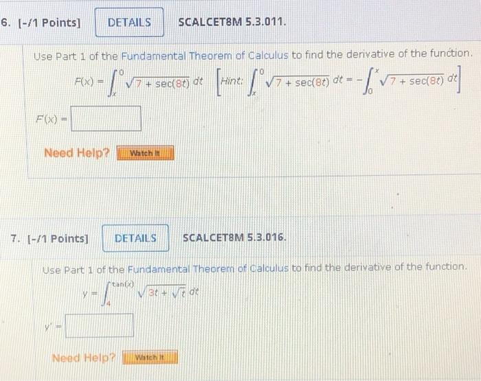 Solved 6. (-/1 Points] DETAILS SCALCET8M 5.3.011. Use Part 1 | Chegg.com