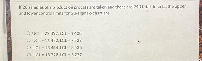 Solved If 20 samples of a production process are taken and | Chegg.com