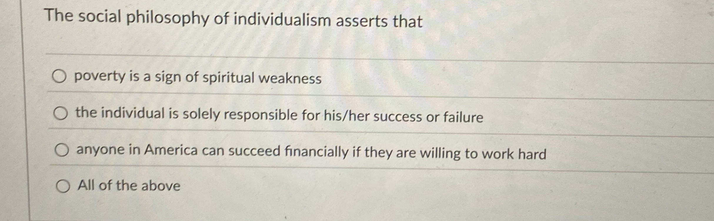 Solved The social philosophy of individualism asserts | Chegg.com