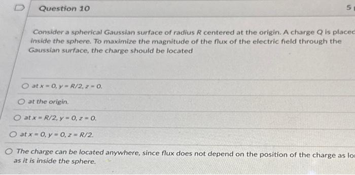 Solved Consider a spherical Gaussian surface of radius R | Chegg.com