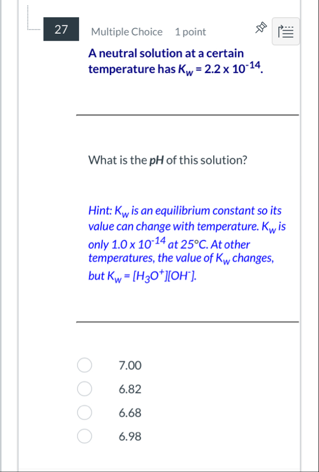 Solved 27Multiple Choice1 ﻿pointA neutral solution at a | Chegg.com