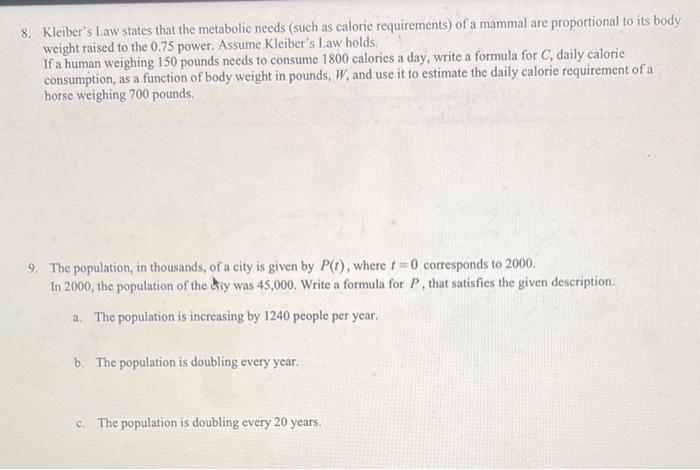 Solved 8. Kleiber's Law states that the metabolic needs | Chegg.com
