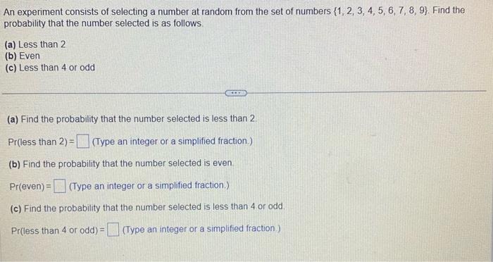 Solved An experiment consists of selecting a number at | Chegg.com