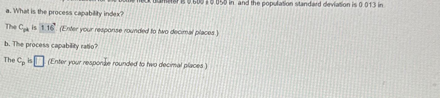 Solved a. ﻿What is the process capability index?The Cpk ﻿is | Chegg.com