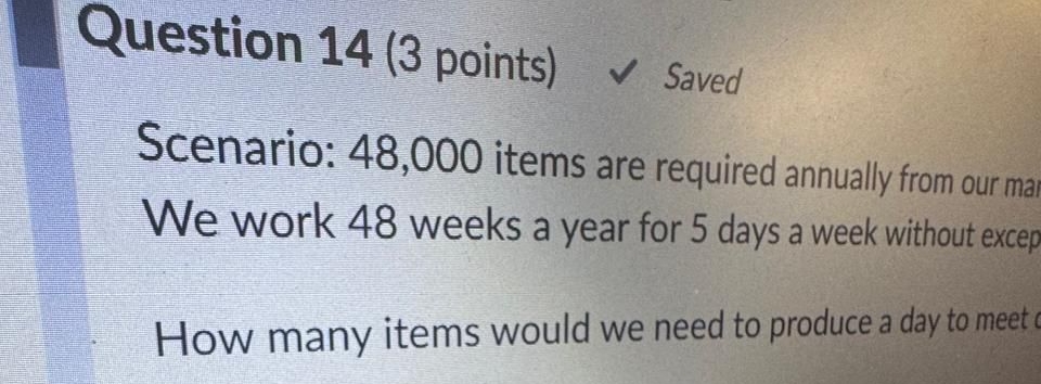 Solved Question 14 (3 ﻿points) ﻿SavedScenario: 48,000 | Chegg.com