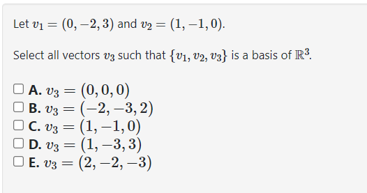 Solved Let v1=(0,-2,3) ﻿and v2=(1,-1,0).Select all vectors | Chegg.com