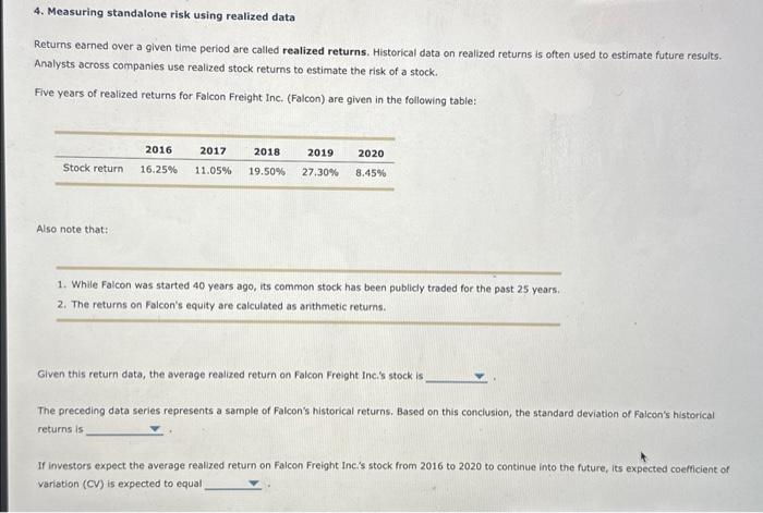Solved 4. Measuring standalone risk using realized data | Chegg.com