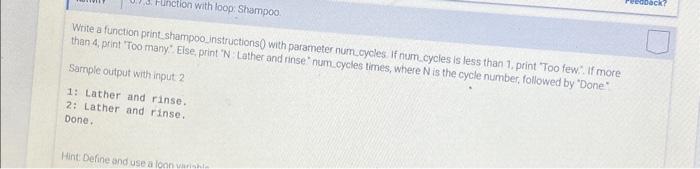 Solved Write a function print-shampoo instructions 0 with | Chegg.com