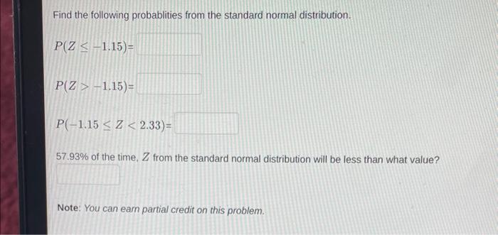 Solved Find The Following Probablities From The Standard